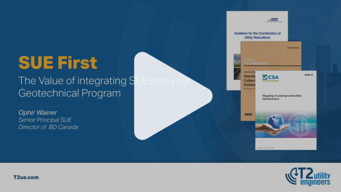 The Value of Integrating SUE into the Geotechnical Program - January 28 ...